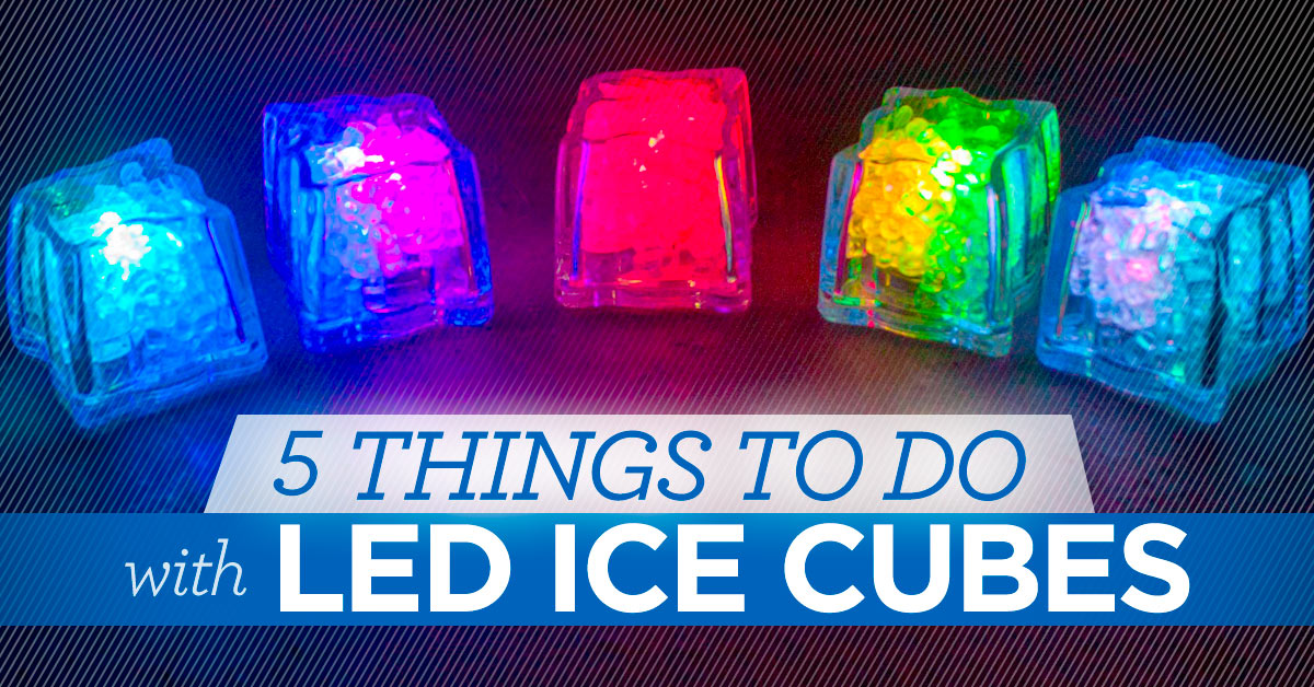 5 Things To Do With LED Ice Cubes - Superior Celebrations Blog