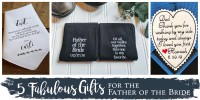 5 Fabulous Gifts for the Father of the Bride - Superior Celebrations Blog